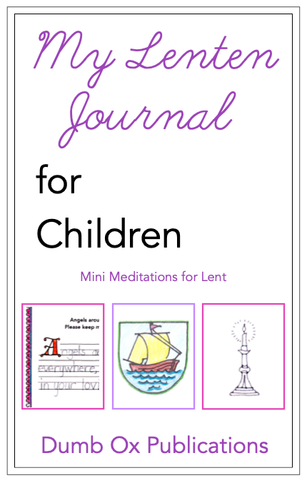 A Lenten Journal for Children – Dumb Ox Publications